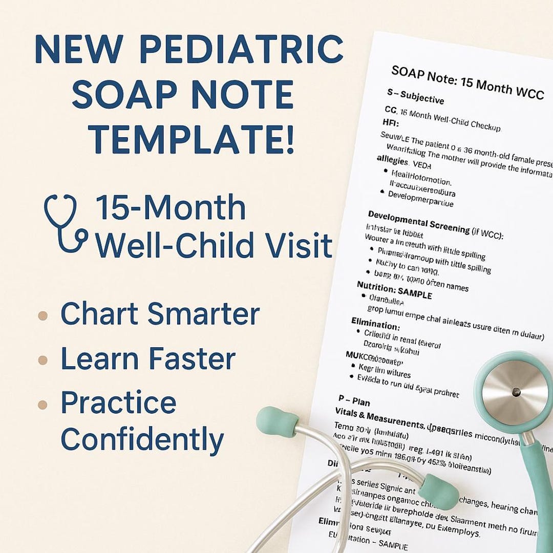 15-month Well-child Check SOAP Note Template (digital Download) - Etsy