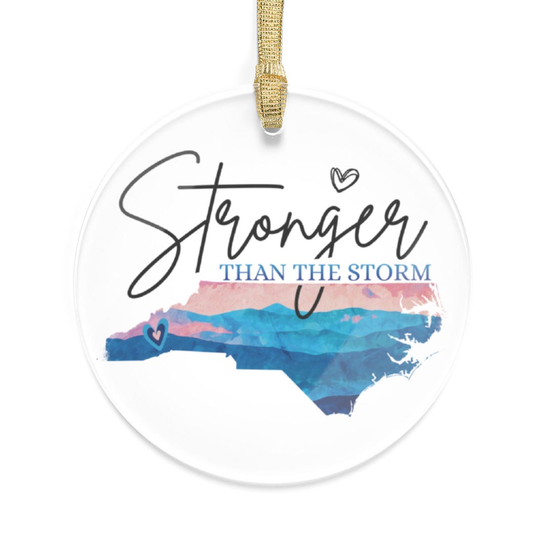 North Carolina Strong Ornament | Support WNC | NC | Stronger Than Storm ...