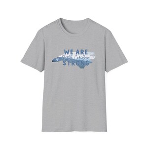 We Are North Carolina Strong Shirt | Support WNC Tee | Hurricane Helene ...