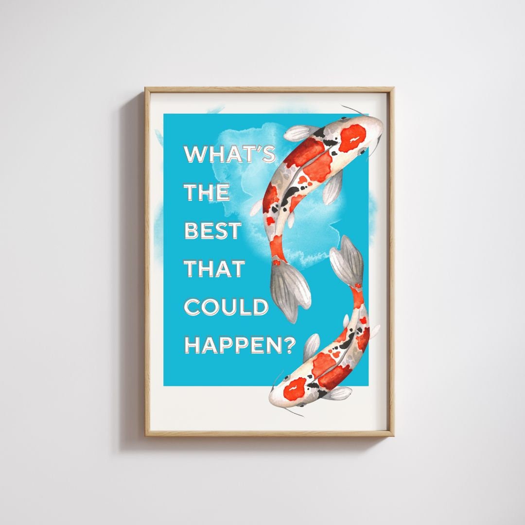 Koi Fish Poster Inspiring Quote for Mindfulness and Motivation What's ...