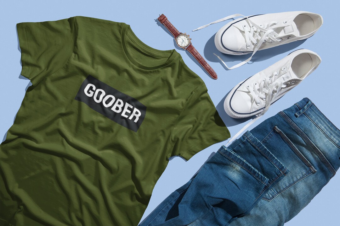 GOOBER T-shirt Funny Gag Gift Gift for Him Gift for Her Silly Quirky ...