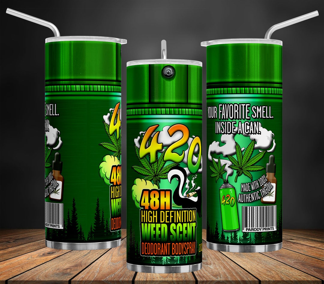 Weed Body Spray 20oz Tumbler Wrap, Funny 420 Weed Pot Head Tumbler Wrap ...