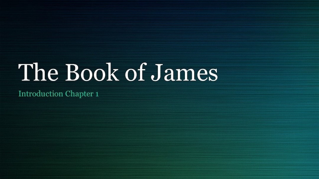 James Chapter 1 KJV Full Chapter Powerpoint Presentation - Etsy