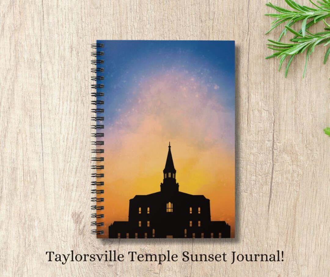 Taylorsville Temple Spiritual Study Journal - LDS Temple Journal ...