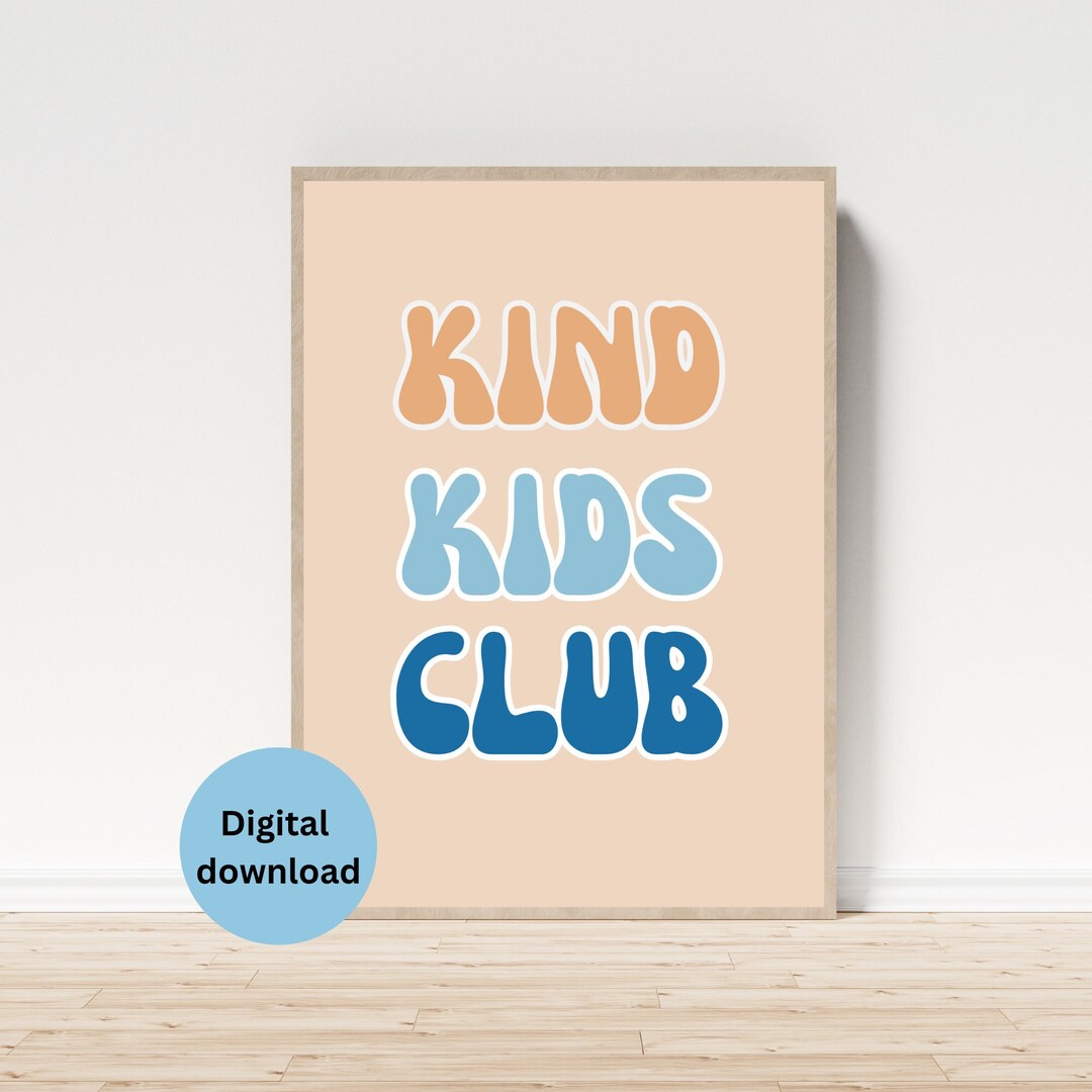 Kind Kids Club Print, Kids Quote Printable, Playroom Art, Kids Wall Art ...
