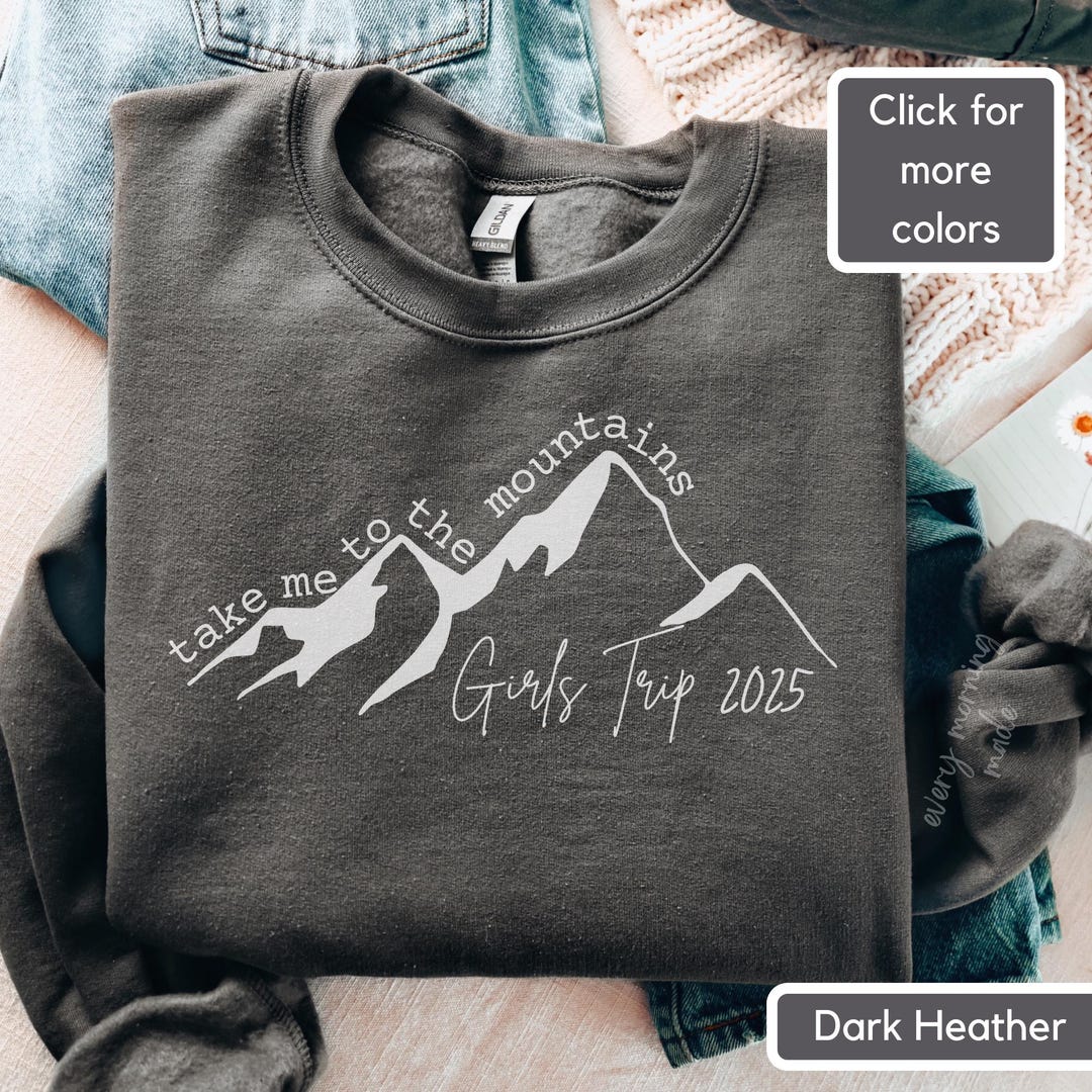 Custom Girls Trip Matching Hiking Sweatshirt for Mountain Trip, Girls ...