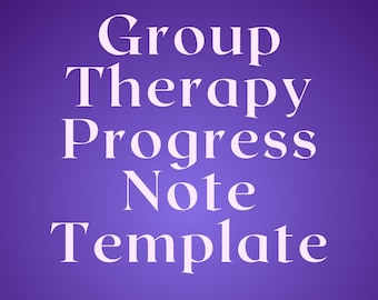 Group Therapy Progress Note Template for Therapists - Etsy