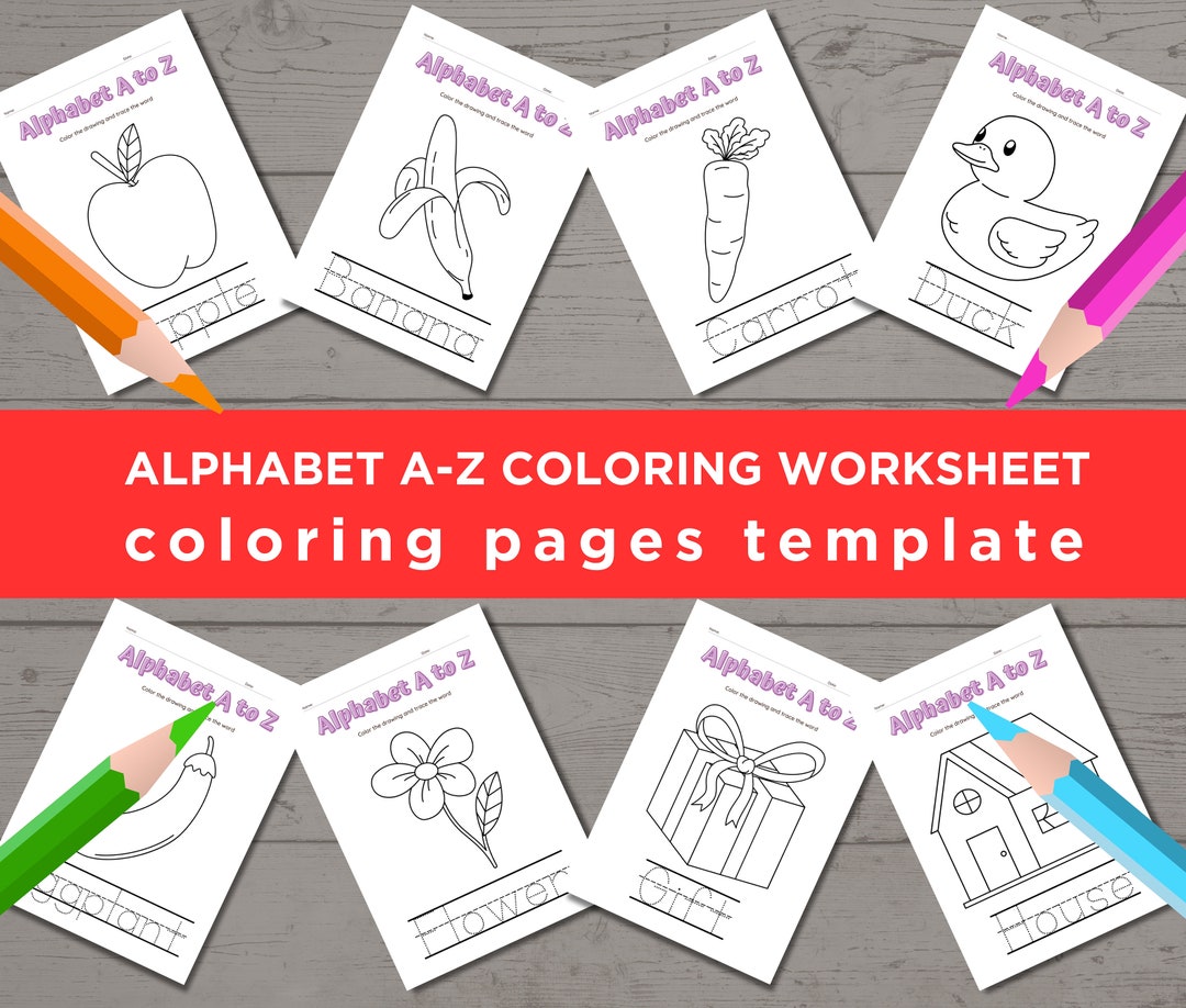 Alphabet A to Z Coloring Worksheet Set for Kids Toddlers Preschoolers ...