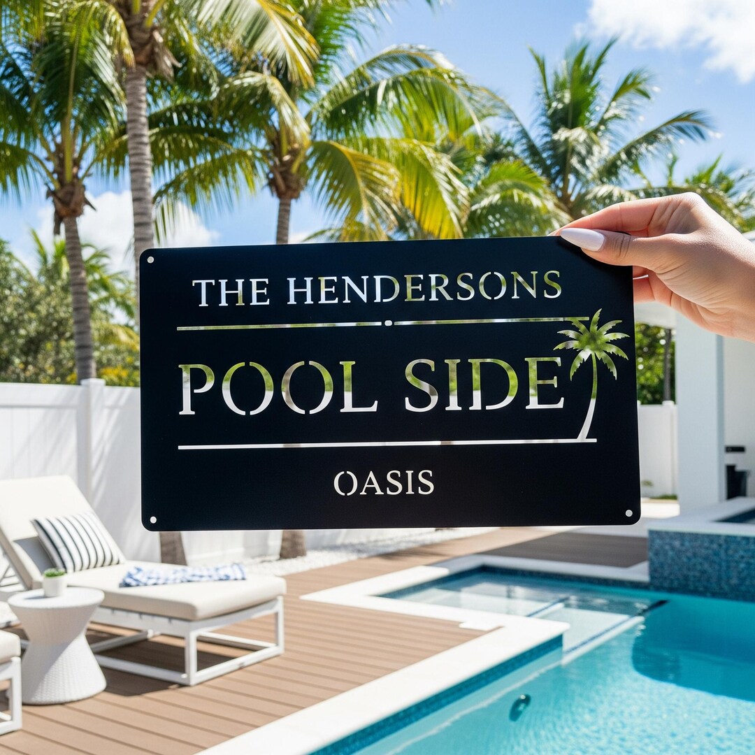 Custom Poolside Metal Sign, Backyard Oasis Sign With Family Name ...