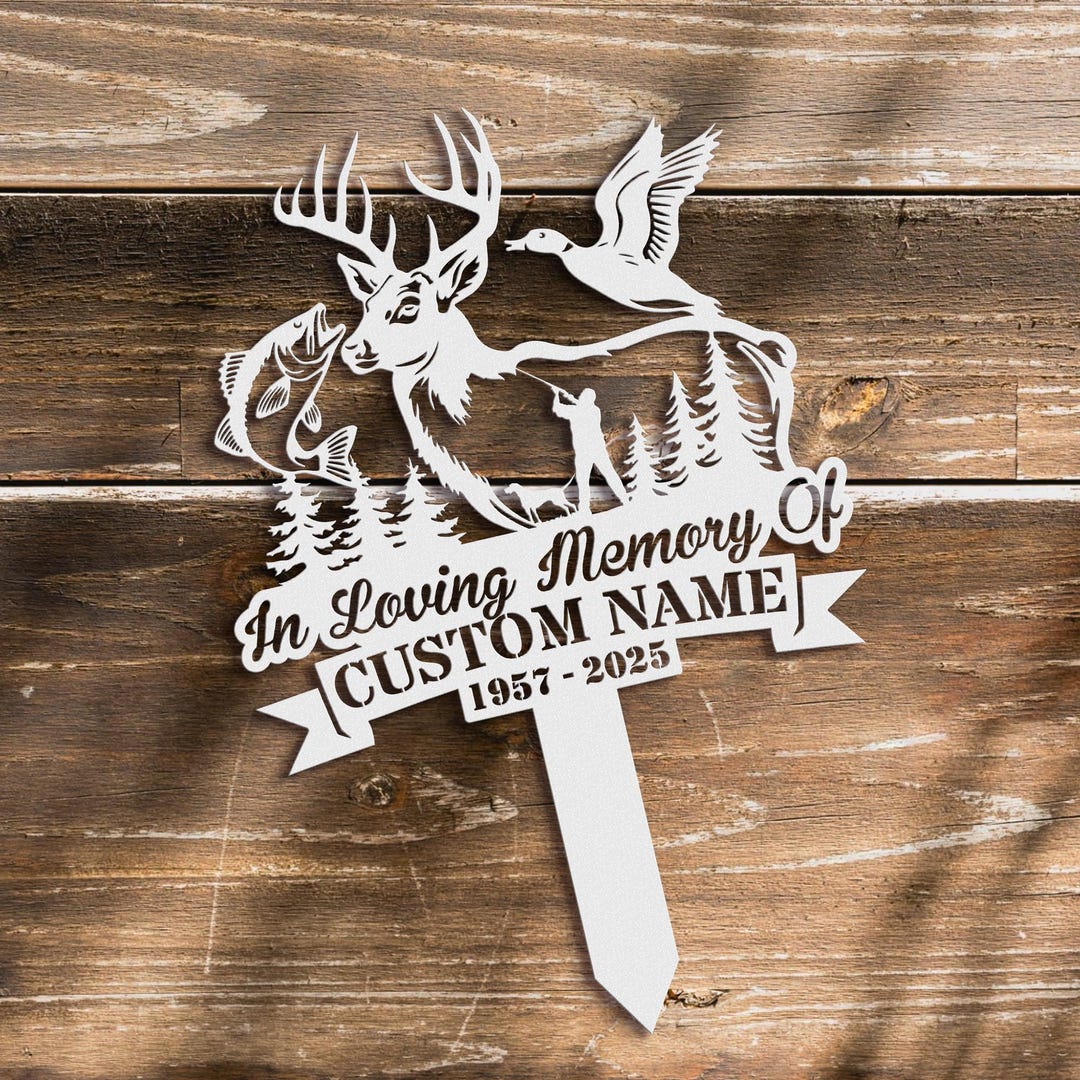Memorial Grave Marker for Hunter, Custom Hunting Memorial Sign, Fishing ...