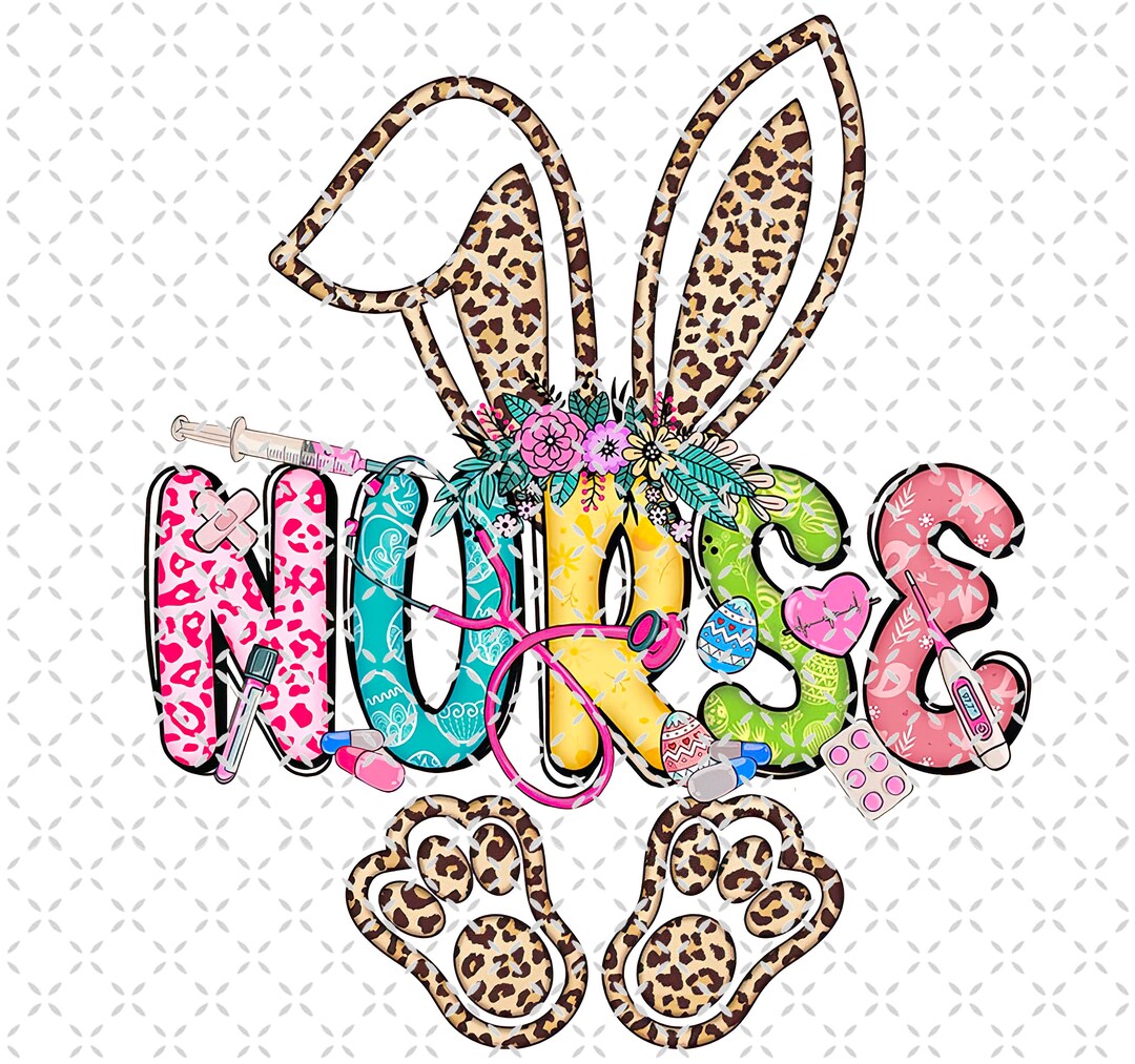 Easter Nurse Bunny Png, Custom Bunny Nurse Easter Png, Chillin With My ...