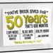 You've Been Loved for 50 Years Printable, 3 Different Posters, 16 ...