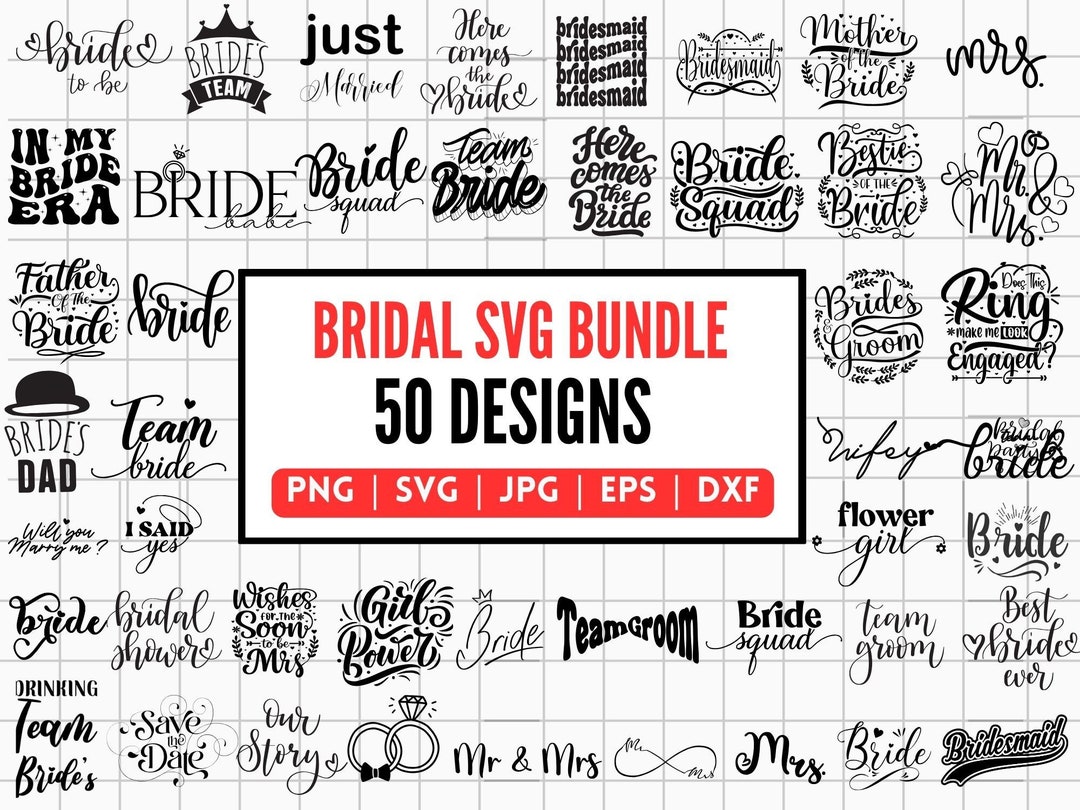 50 Bridal SVG Designs, Bridal Party SVG, Wedding SVG Design ...