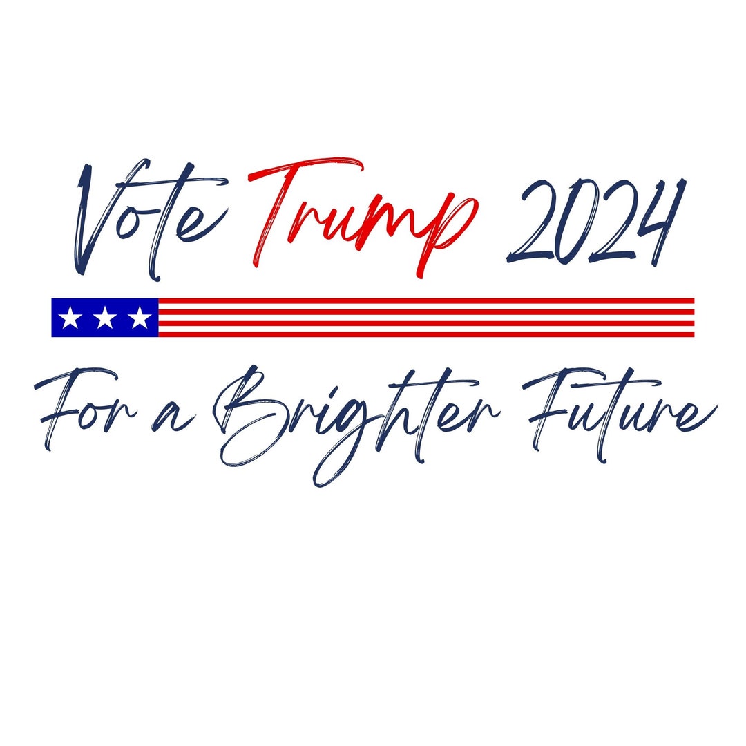Donald Trump SVG, US Elections 2024, Make America Great Again ...