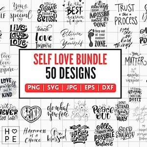 50 Self Love Quotes SVG Bundle, Inspirational Quotes Svgs, Motivational ...