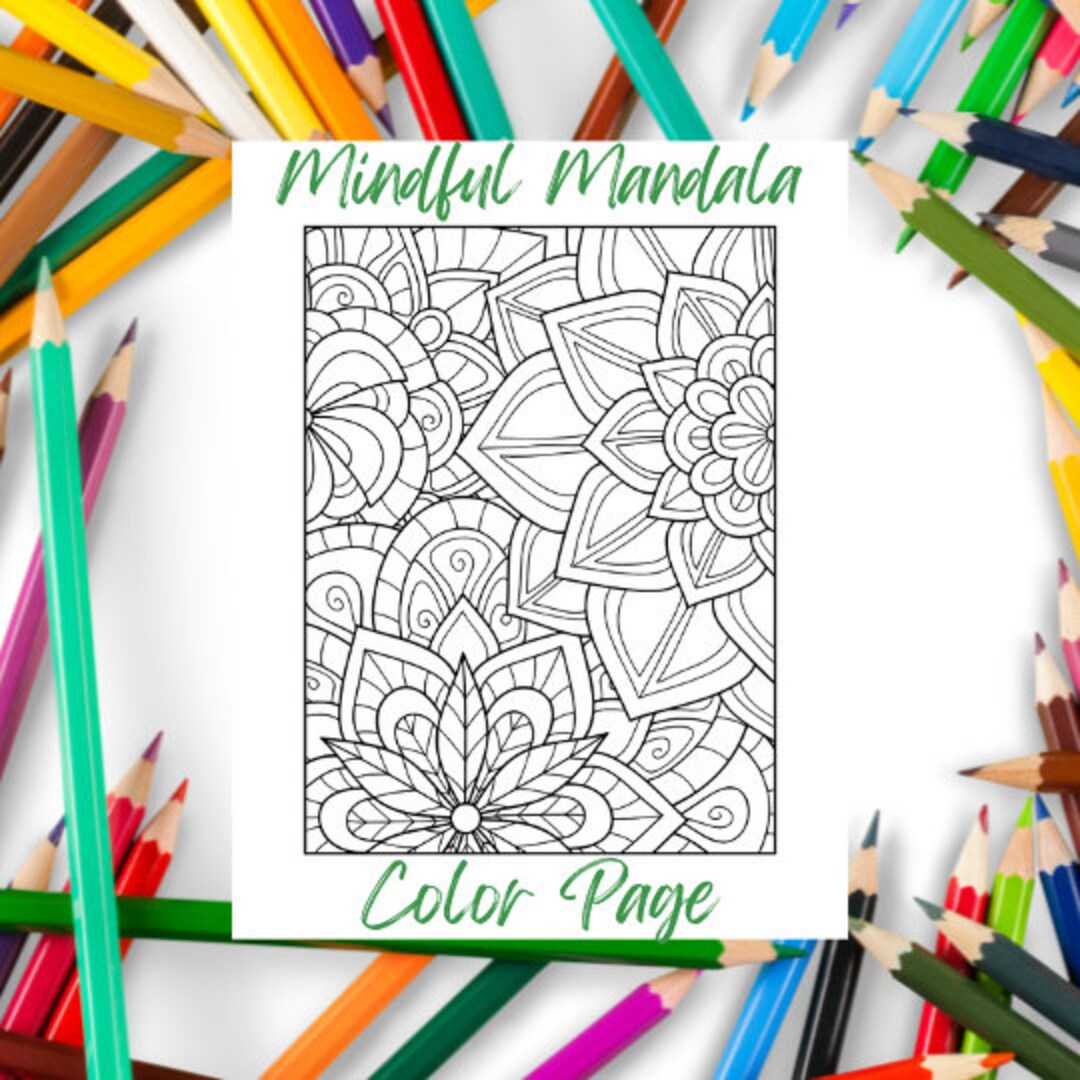 Mindful Mandala Color Page Adult Coloring Page Printable Page Instant ...