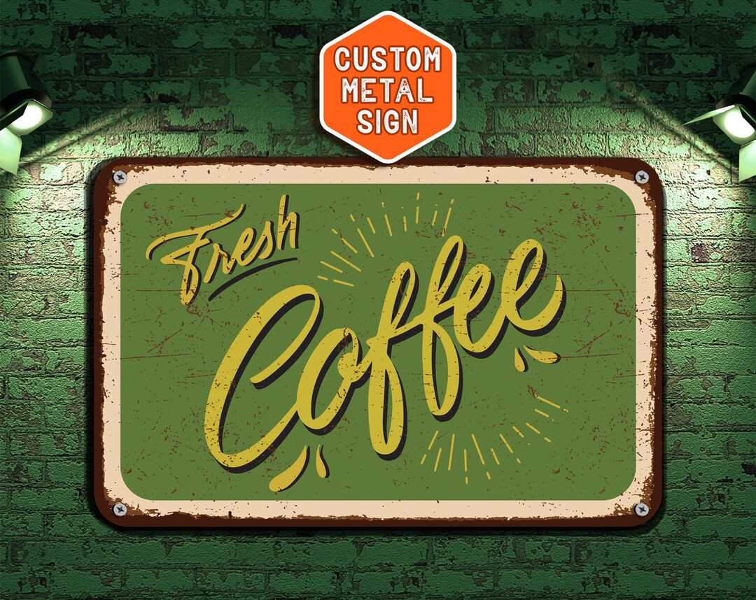 Coffee Sign Vintage Style Coffee Sign, Café Sign, Restaurant Sign ...