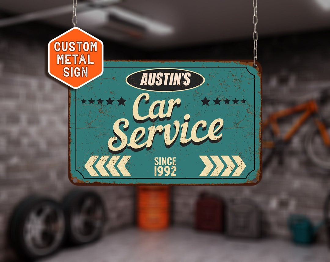 Custom Car Service, Custom Metal Sign, Garage Sign , Vintage Car ...