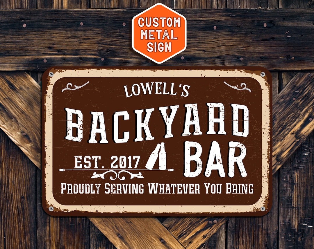 Custom Backyard Metal Sign, Retro Sign, Vintage Tinplate, Decorative ...