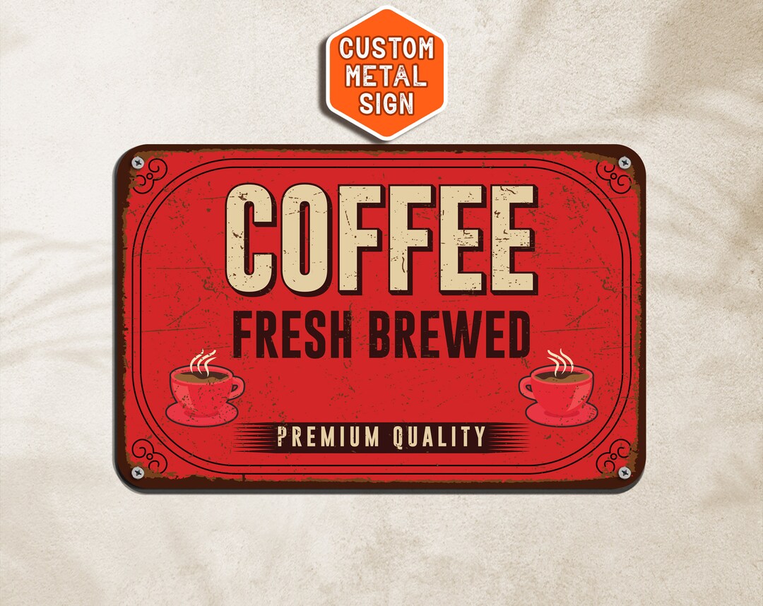 Fresh Coffee Sign Coffee Shop Decor Fresh Brewed Coffee Coffee Bar ...
