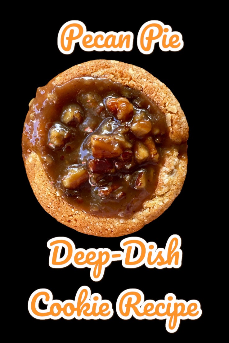 Pecan Pie Deep-dish Cookie Recipe - Etsy