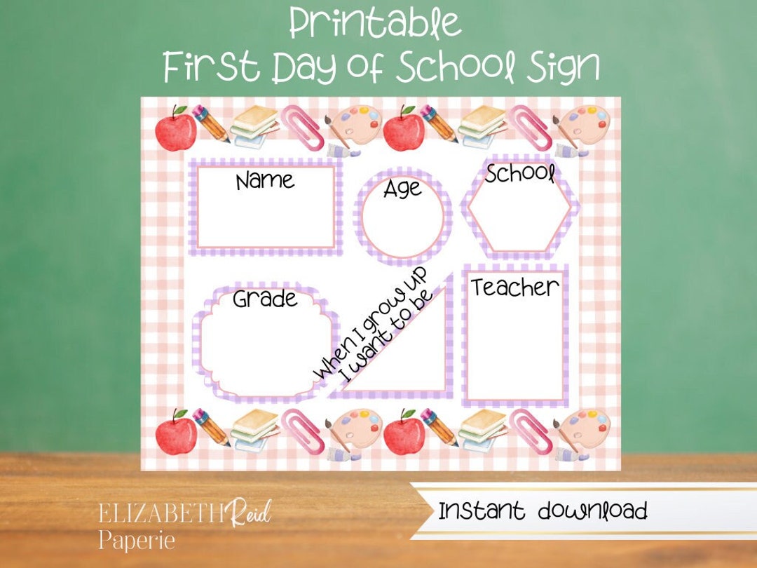 First Day of School Printable Sign for Back to School Digital Download ...