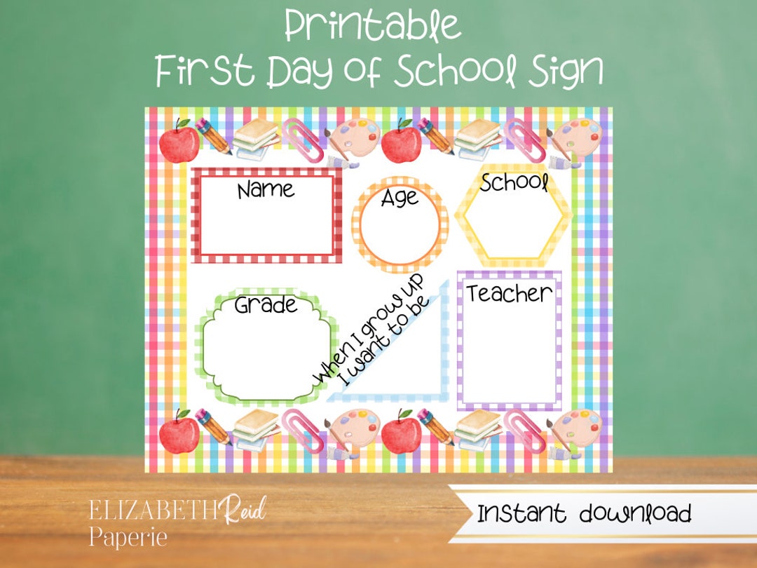 First Day of School Printable Sign for Back to School Digital Download ...