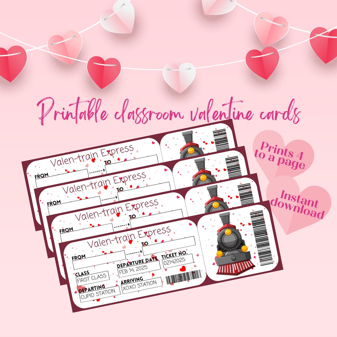 Train Ticket Valentines Printable Valentines Day Cards for Kids School ...