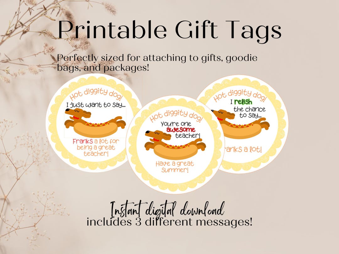 Hot Dog Gift Tags for Teacher Printable Tags Thank You Tag for Hostess ...