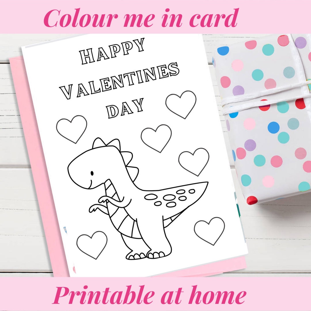 Printable Dinosaur Valentines Day Card for Kids, Colouring in Card ...