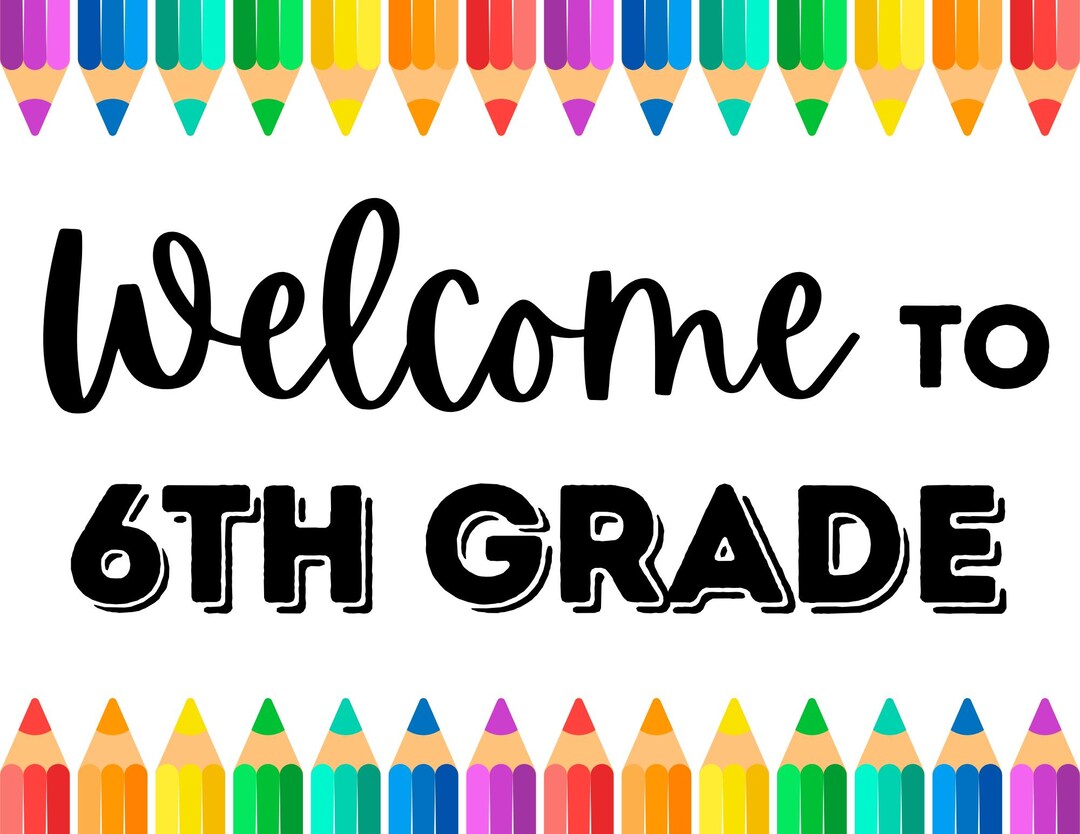 Welcome to Sixth Grade Sign - Etsy