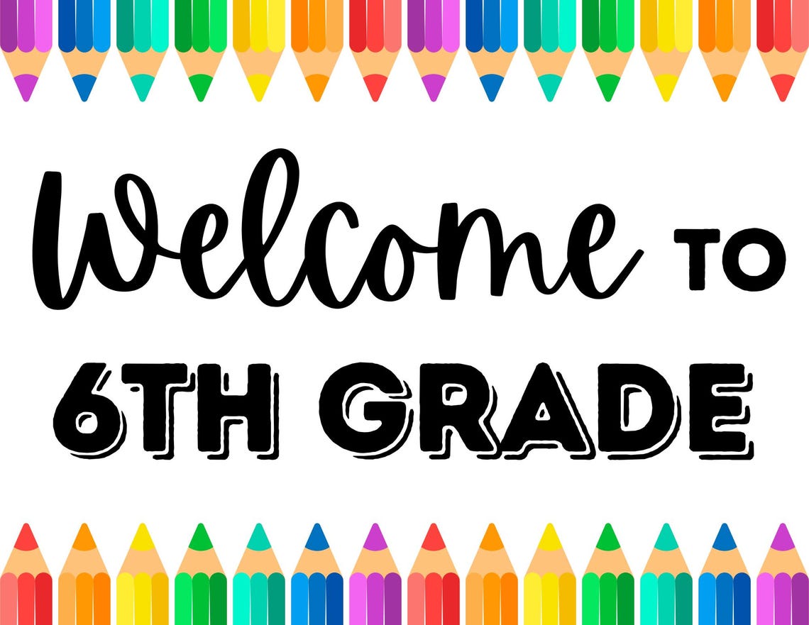 Welcome to Sixth Grade Sign - Etsy