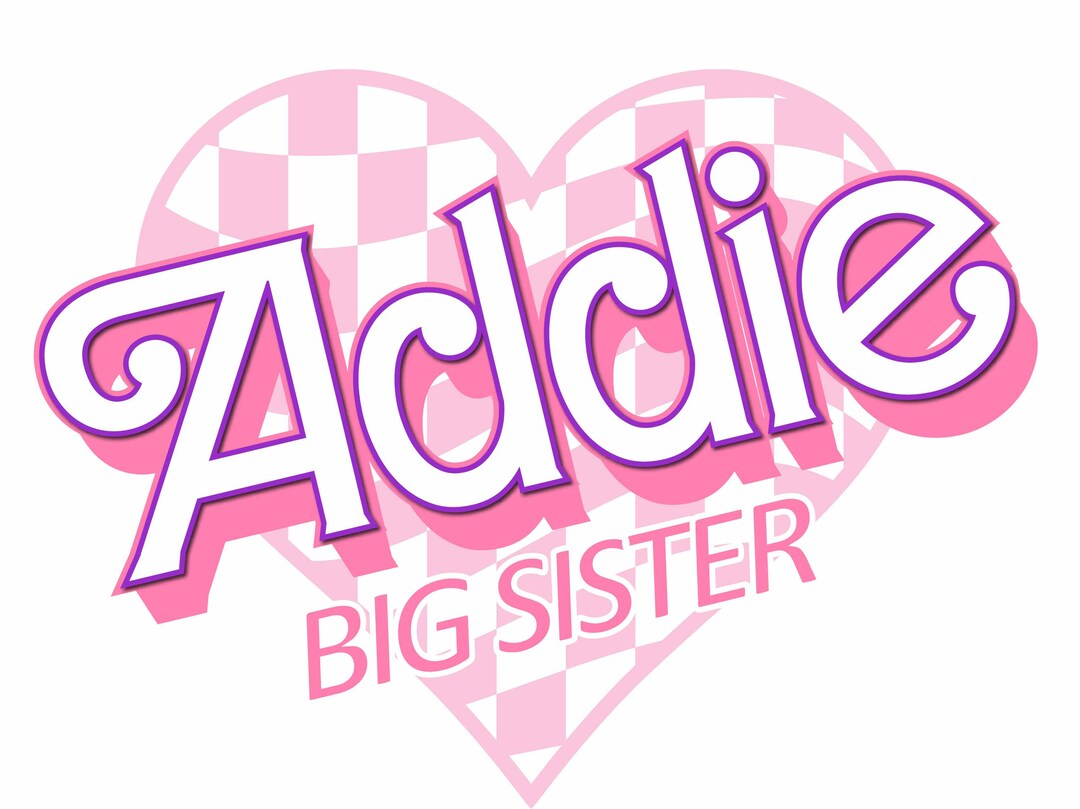 Addie BIG SISTER in a Stylized Font on a Checkered Heart Design PNG - Etsy