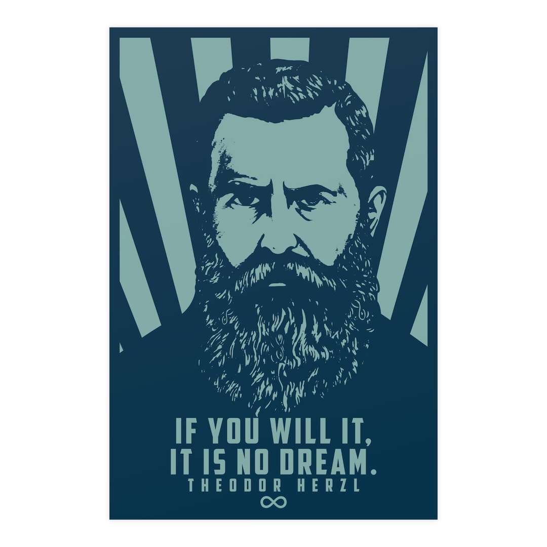 Theodor Herzl Quote Poster Light Blue And Black Art If You Will It