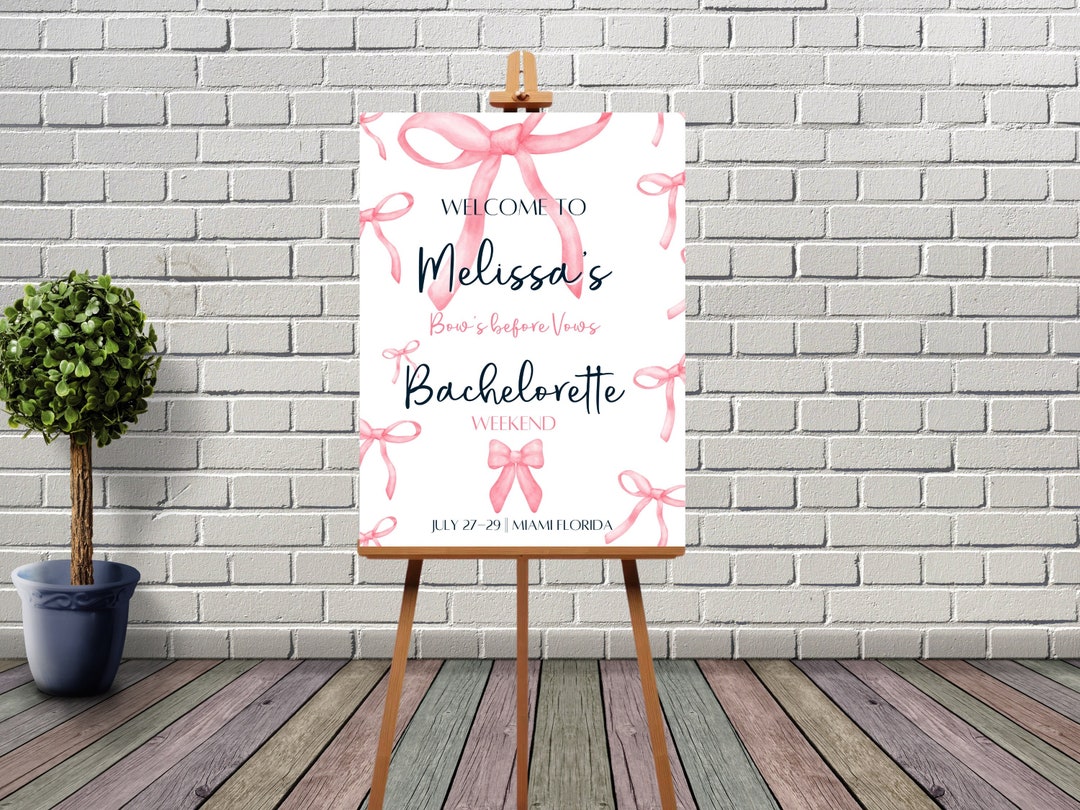 Coquette Bachelorette Welcome Sign Coquette Decor Bachelorette Bow and ...