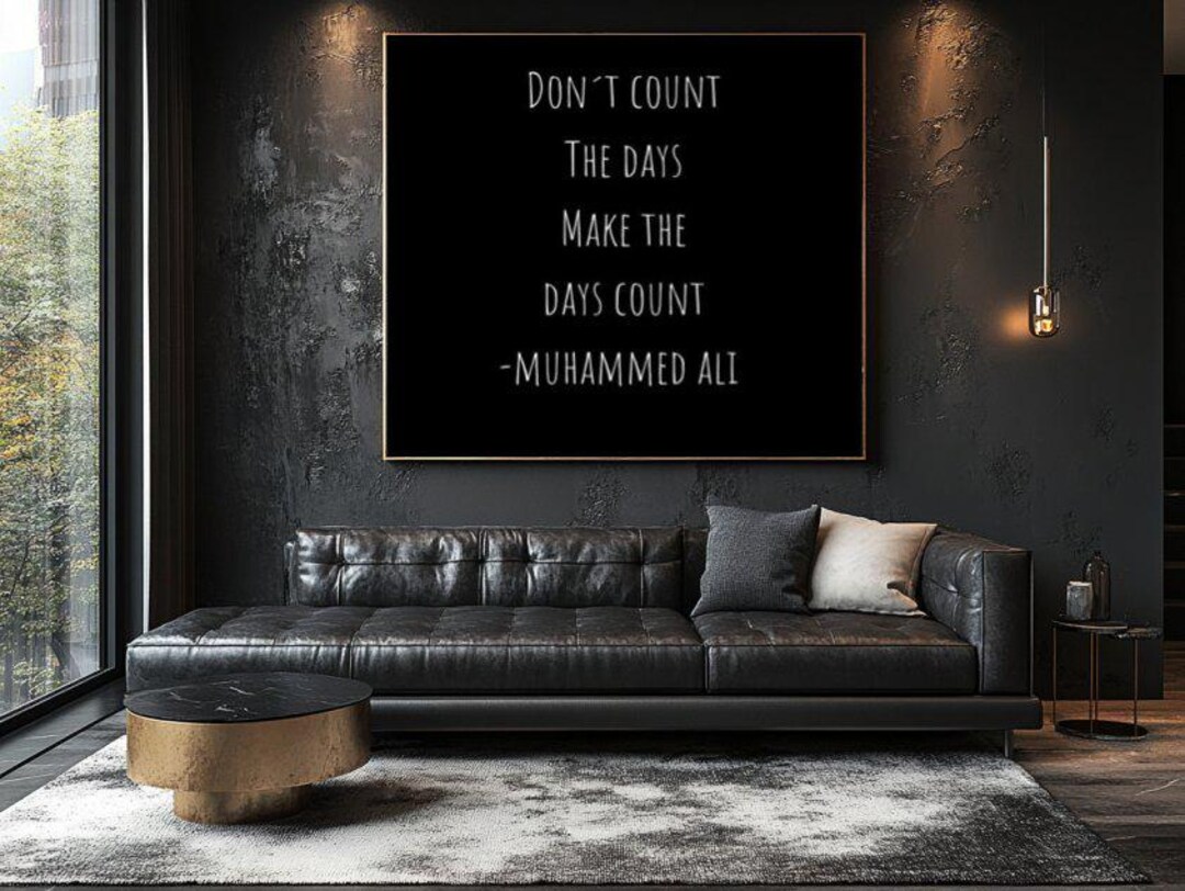 Motivational Power Dont Count the Days Make the Days Count Painting - Etsy