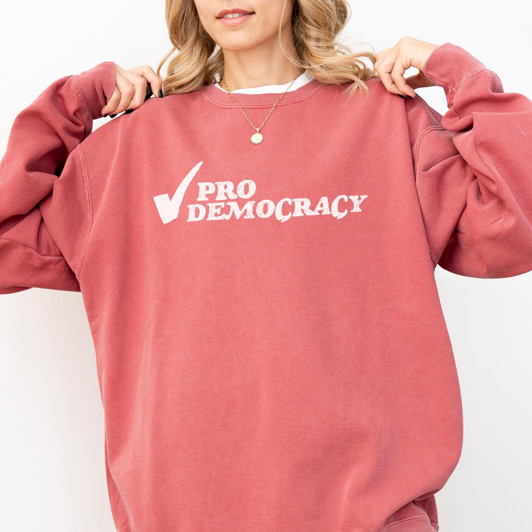 Pro Democracy Sweatshirt Check Mark Voting Rights American Freedom ...