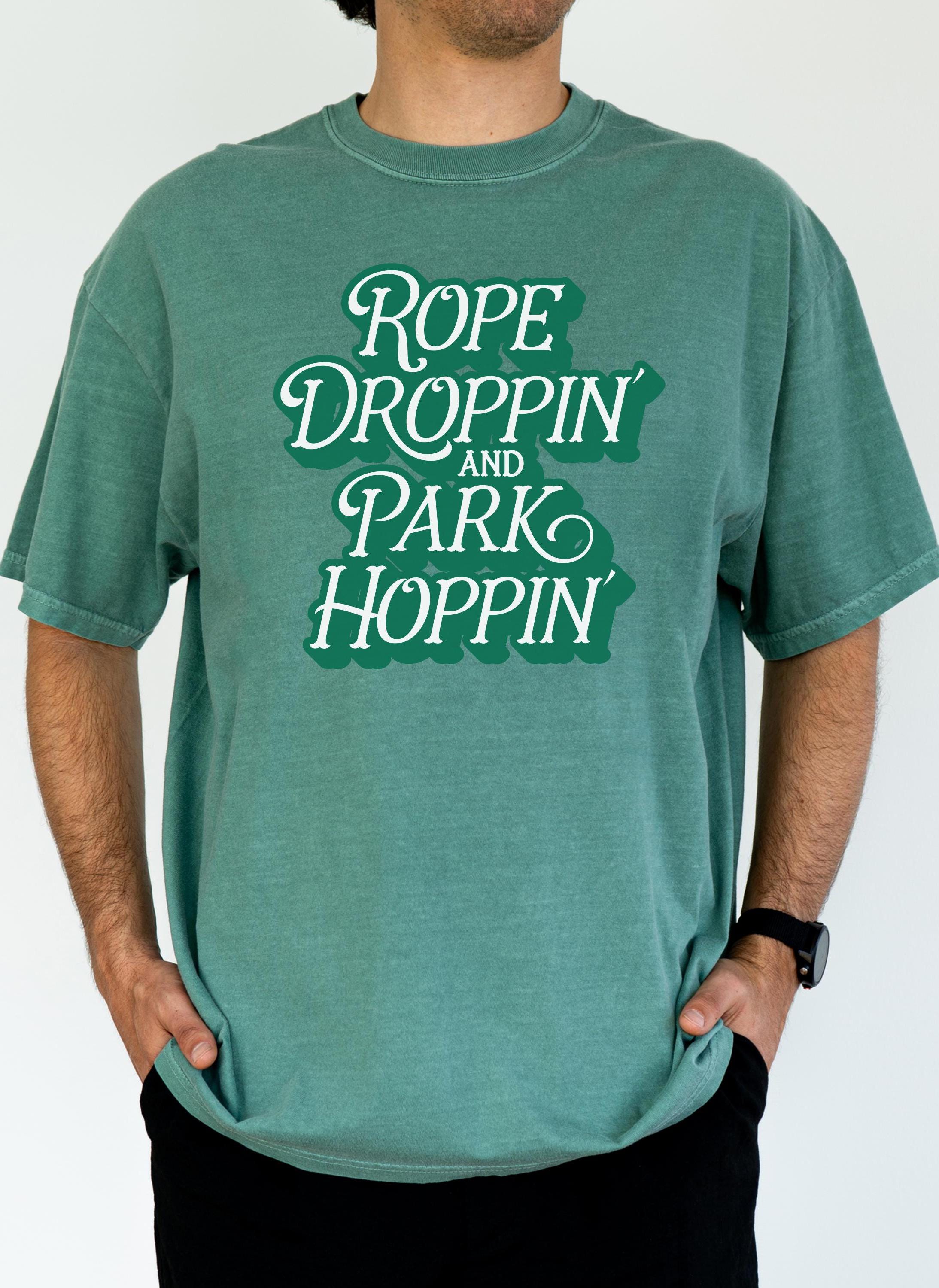 Rope Droppin and Park Hoppin Disney Vacation Shirt Park Hop Gift Family ...