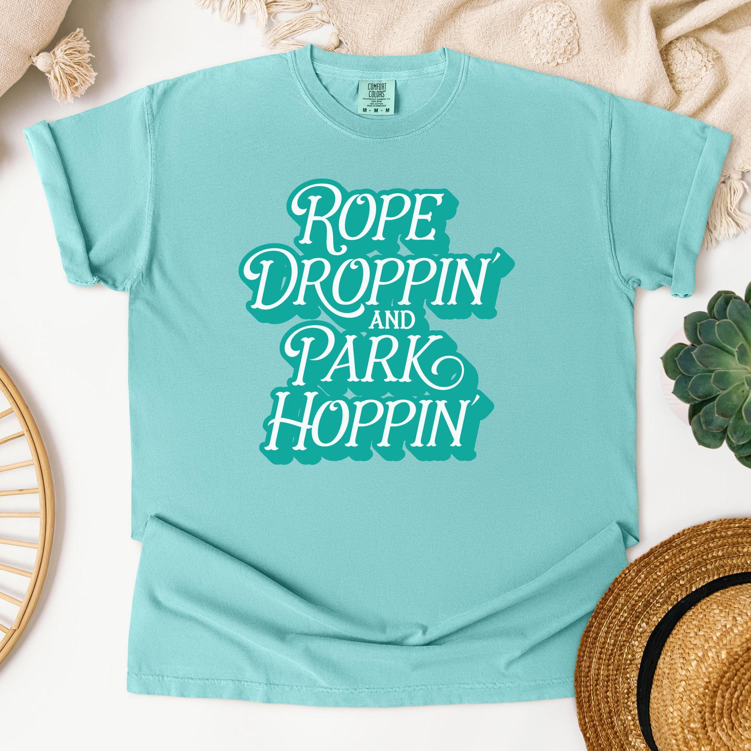 Rope Droppin and Park Hoppin Disney Vacation Shirt Park Hop Gift Family ...