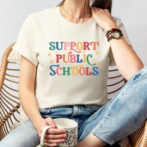 Support Public School Shirt Teacher Appreciation Gift Education ...