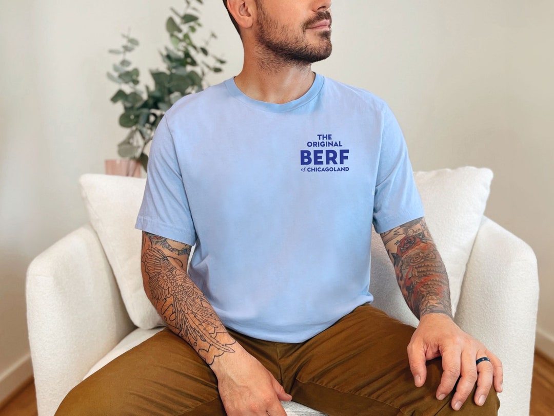 The Original BERF Shirt the Bear Shirt Original Beef Chicagoland Shirt ...