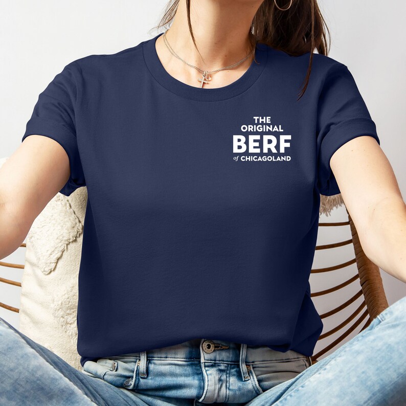 The Original BERF Shirt the Bear Shirt Original Beef Chicagoland Shirt ...