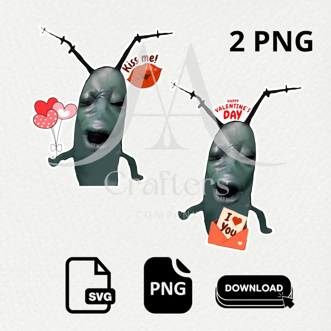 Plankton Meme PNG: Valentines Day Edition (digital Download) - Etsy