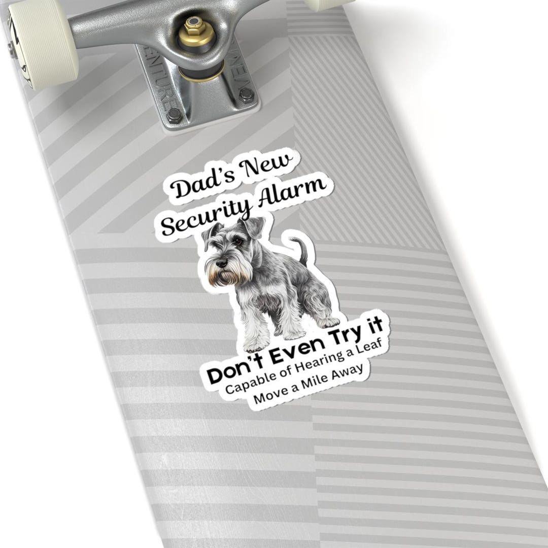 Dad's New Security Alarm Stickers, Funny Dog Decor, Pet Lover Gifts ...