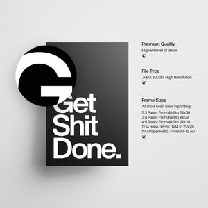 Get Shit Done Poster | Motivational Wall Art, Funny Office Decor, Typography Printable Art for ...