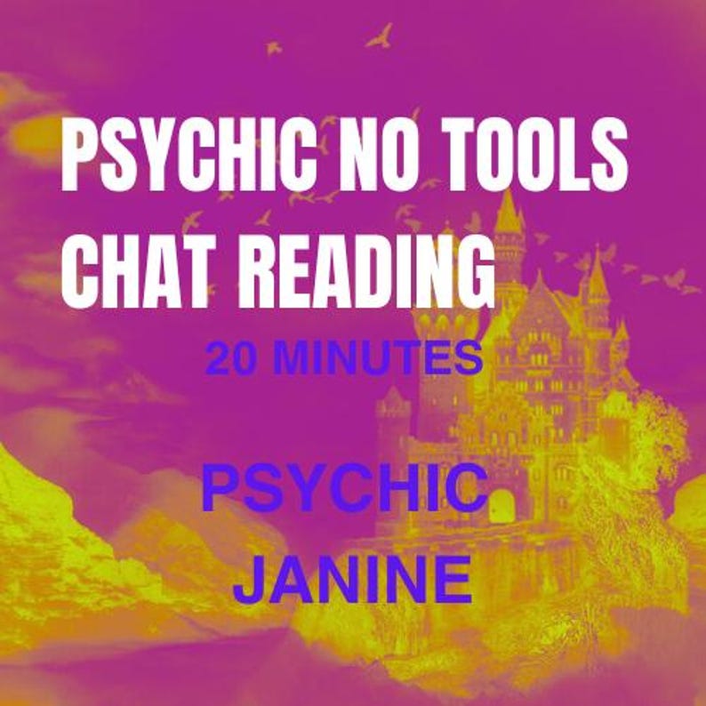 Psychic No Tools Chat Reading 20 Minutes Future Insight (PDF Delivery ...