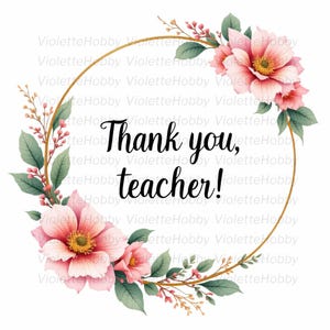 Thank You Teacher Floral PNG Clipart | Round Flower Frames With Quotes ...