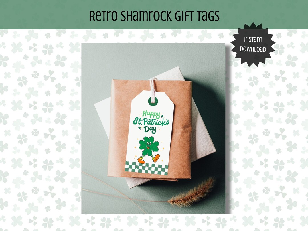 Retro Shamrock Gift Tag Printables, St. Patrick's Day Gift Tags, St ...