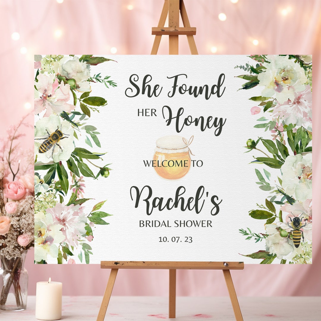 She Found Her Honey Bridal Shower Welcome Sign, Floral Bee Theme ...