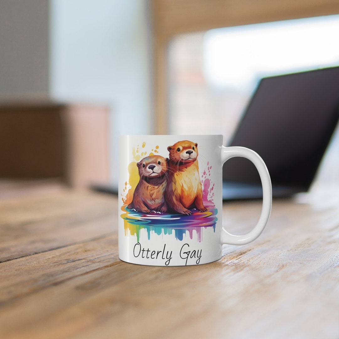 Otterly Gay Mug, Funny Mug With Two Cute Otters Snuggled up to Each ...